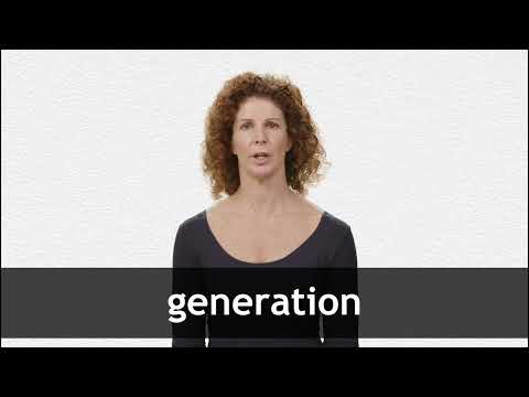 GENERATION definition and meaning | Collins English Dictionary