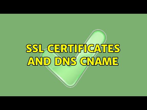 SSL certificates and DNS CNAME