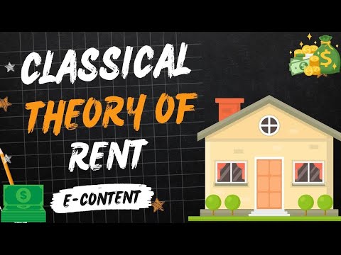 Classical Theory of Rent | modern theory of rent | theories of rent