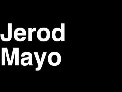 How to Pronounce Jerod Mayo New England Patriots NFL Football Touchdown TD Tackle Hit Yard Run