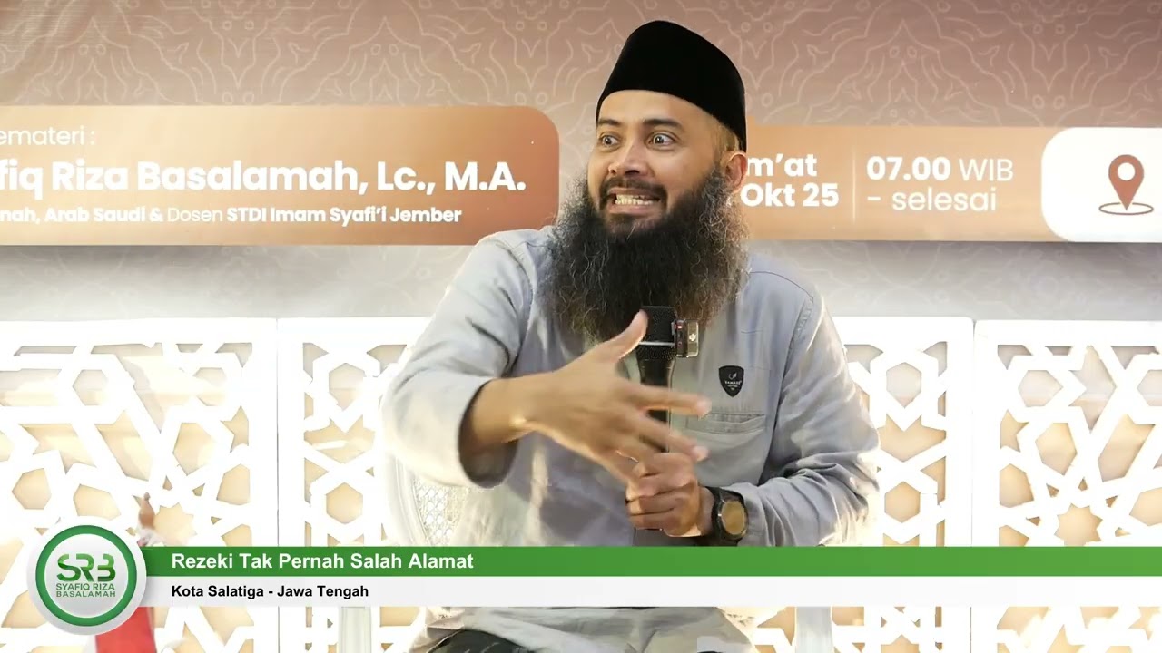 Rezeki Tak Pernah Salah Alamat - Ustadz DR Syafiq Riza Basalama MA