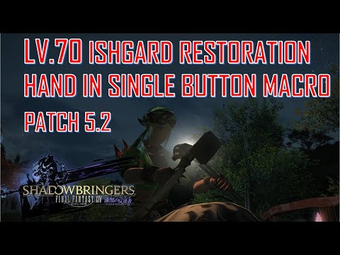 LVL 70 Ishgard Restoration • 60 Durability 2214 Difficulty Patch 5.2 ...