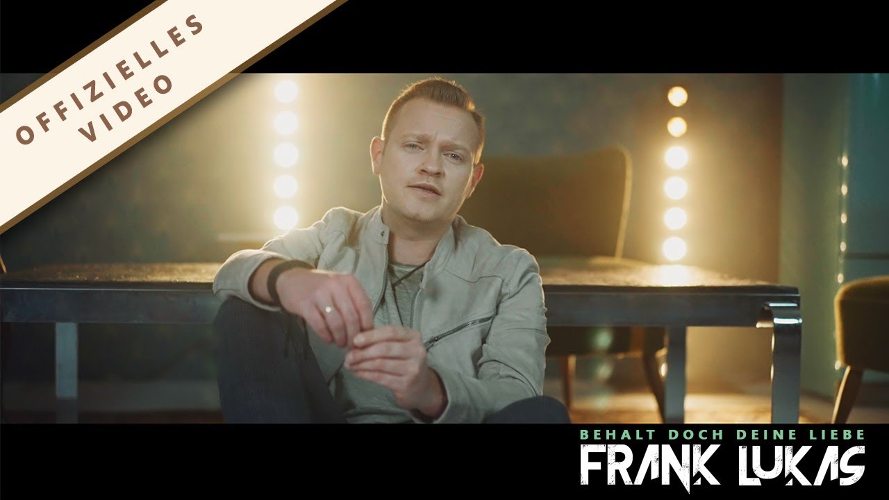 Behalt Doch Deine Liebe by Frank Lukas from Germany | Popnable