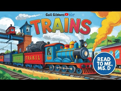TRAINS! ππ¨ by Gail Gibbons