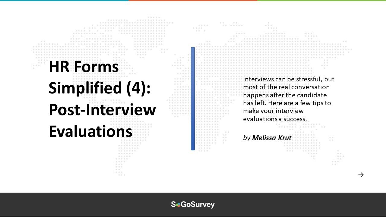HR Forms Simplified, Part 4 - Post-Interview Evaluation Form | Sogolytics (formerly SoGoSurvey)