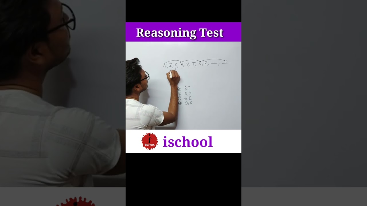 A,Z,X,B,V,T,C,R,___ Reasoning Test #ischool #imransir #reels #reasoning #shorts