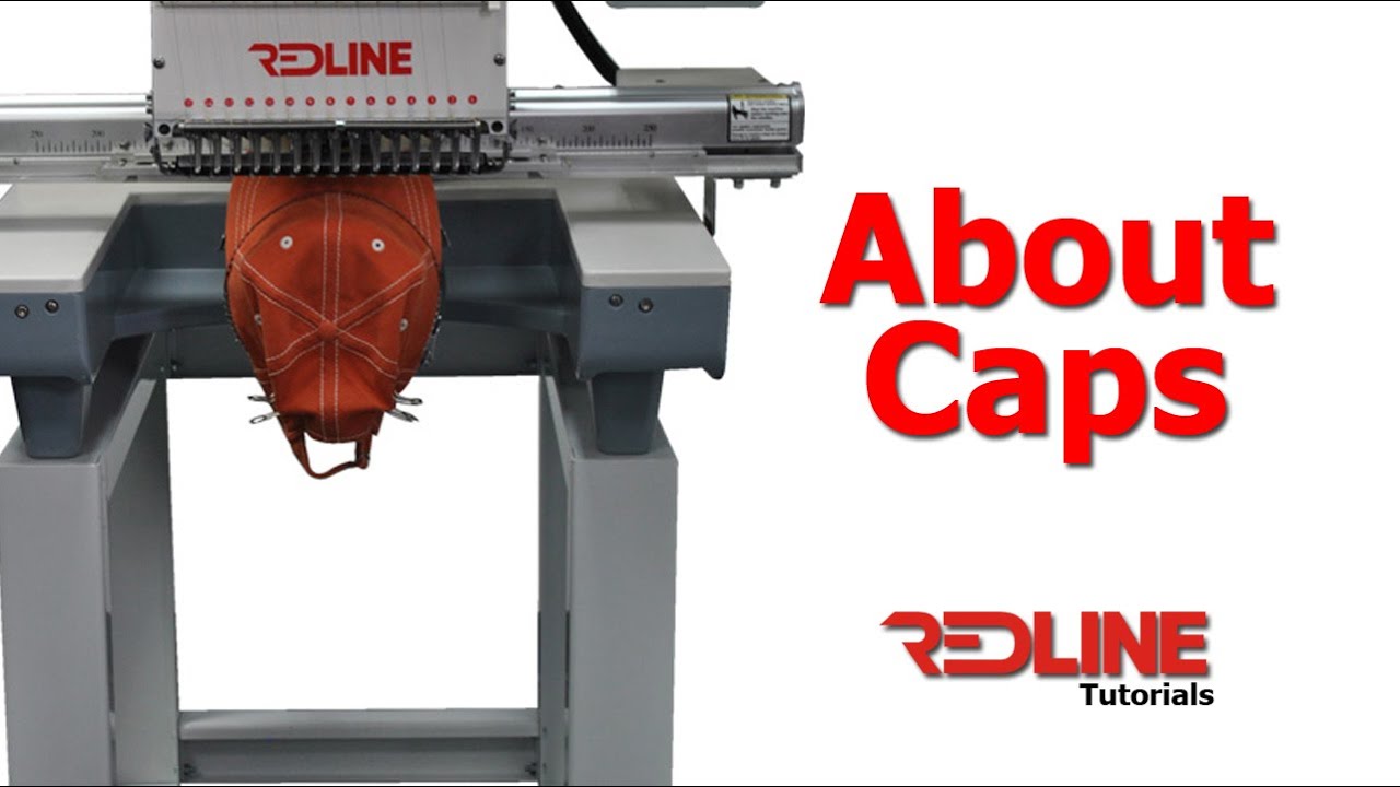 Redline Training Videos about Caps - Redline Embroidery Machines