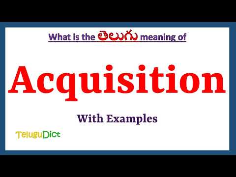 Acquisition Meaning in Telugu | Acquisition in Telugu | Acquisition in Telugu Dictionary |