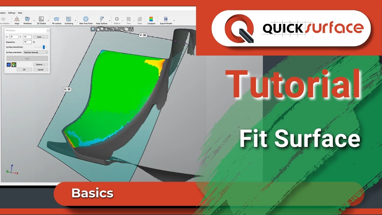 Fit Surface - Get Started with QUICKSURFACE