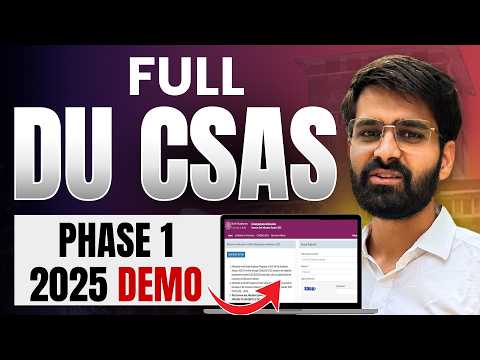 Opening and Closing Date of DU CSAS Portal 2025||Demo