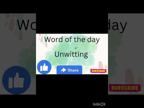 Unwitting-root word, meaning, synonyms @LearnWith Smriti101