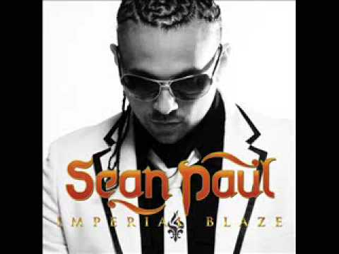 Sean Paul - Now That I've Got Your Love