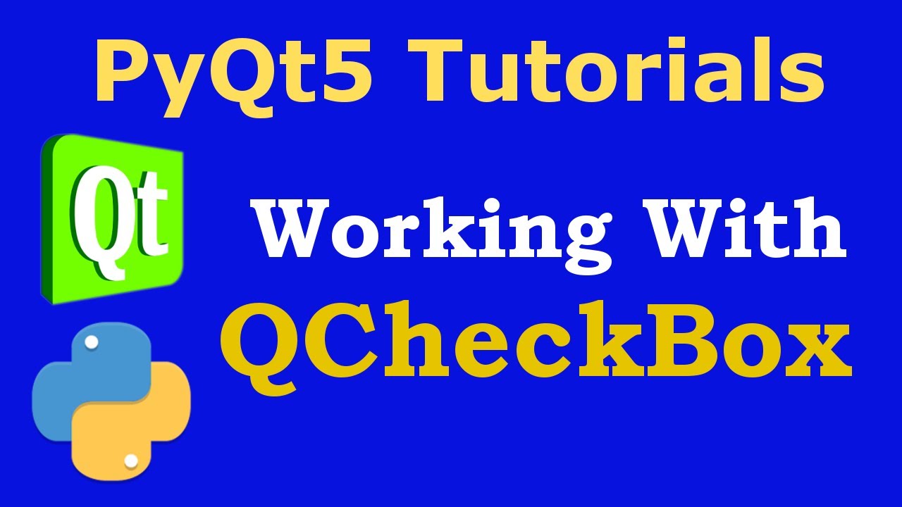 PyQt5 Tutorial  - Creating CheckBox with QCheckBox in Qt Designer