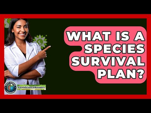 What Is A Species Survival Plan? - Earth Science Answers