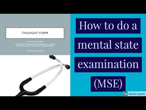 How to do a mental state exam (MSE)