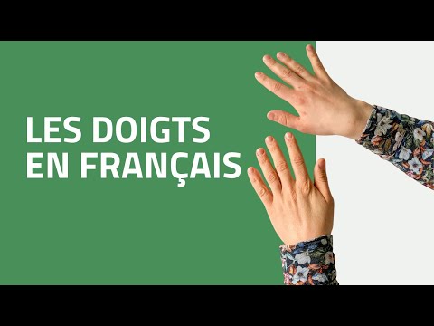 In French every finger has its own name! / LES DOIGTS EN FRANÇAIS - #parolerie