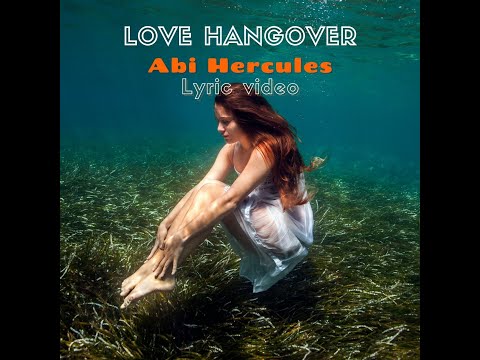 Love Hangover (Lyric video)