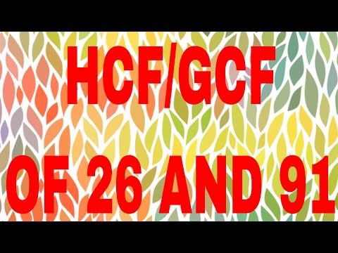 HCF of 26 and 91|GCF of 26 and 91