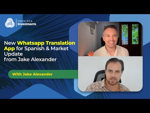 Whatsapp Translation for Expats and Market Update with Jake Alexander
