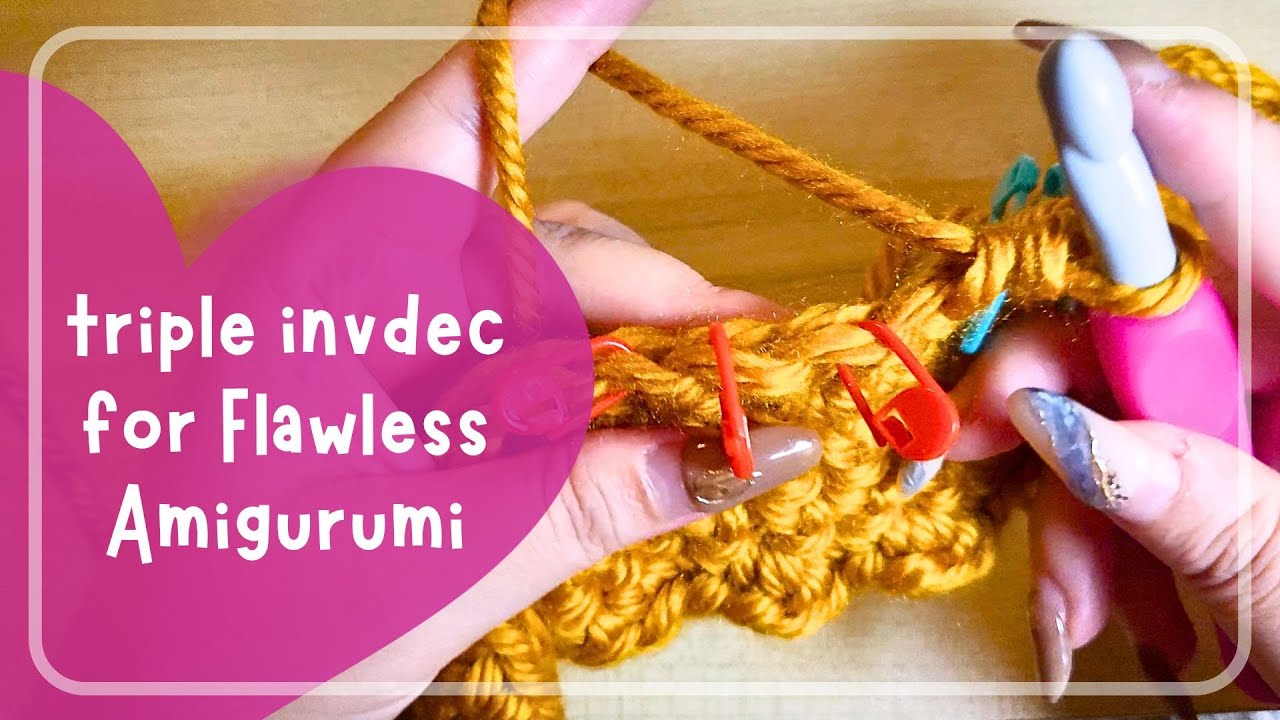Master the Crochet Triple Invisible Decrease: NO HOLE Amigurumi!