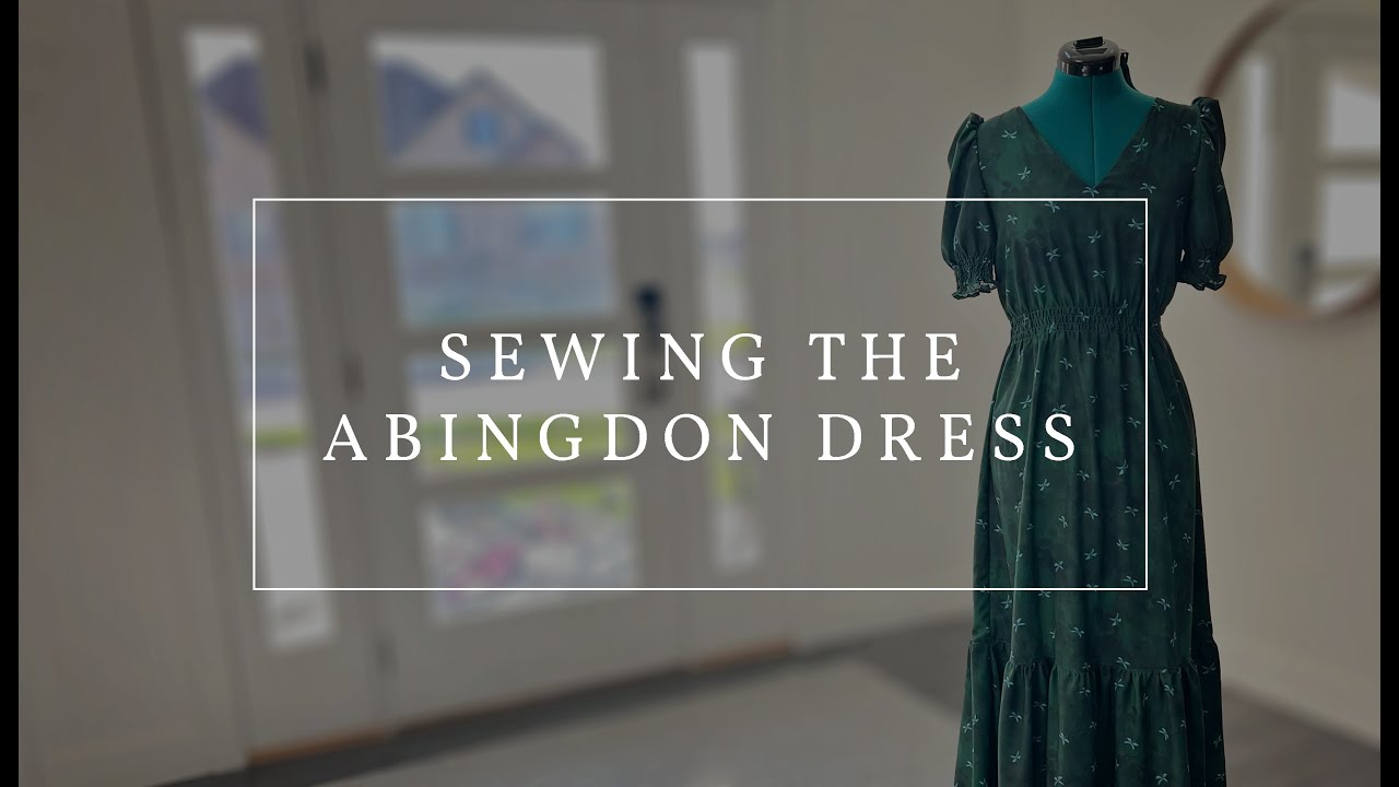 Abingdon Sew Along Video / Styla Patterns