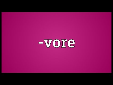 -vore Meaning