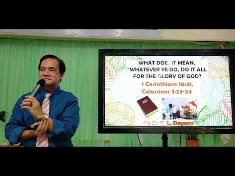 What does it mean by, "Do All Things for the Sake of God" | Dr. Cres Dayogo