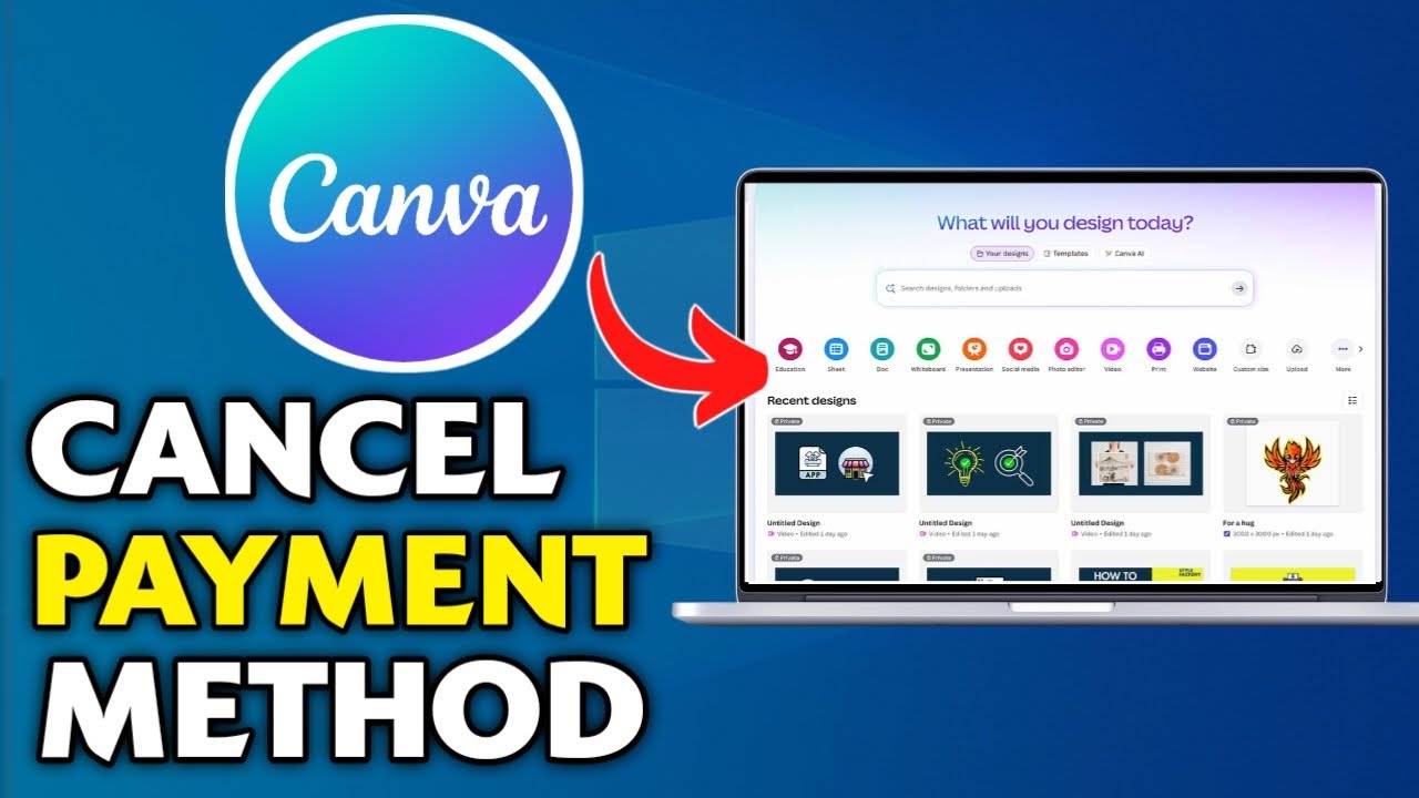 How To Cancel Payment Method On Canva (Complete Solution)