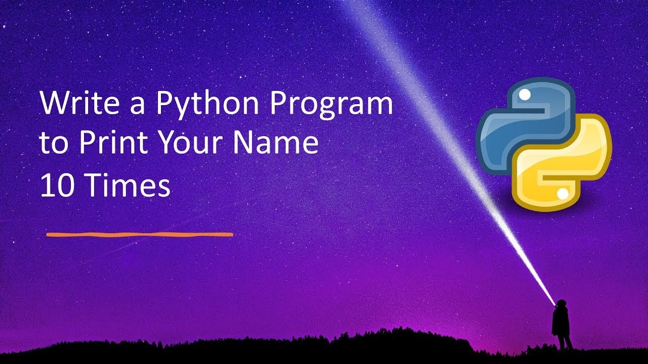 Write a Python Program to Print Your Name 10 Times - Using iter function and while loop