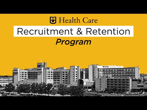MU Health Care Recruitment & Retention Program