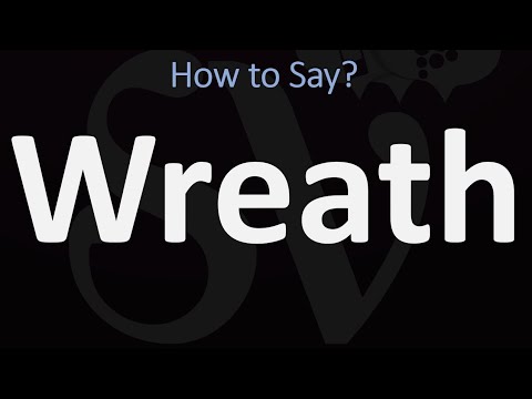How to Pronounce Wreath? (CORRECTLY) Meaning & Pronunciation