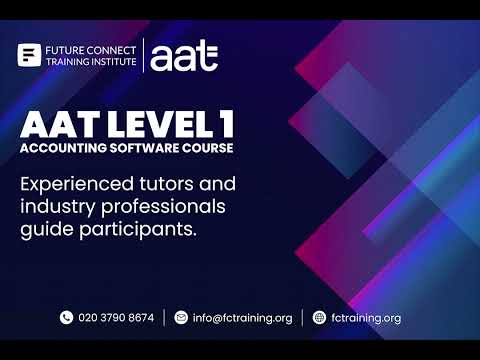 AAT Level 1 Accounting Software Course – learn key skills to jumpstart your accounting career!
