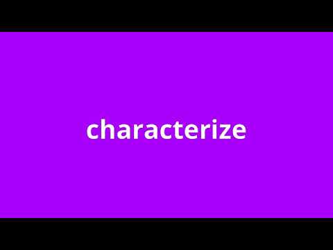 what is the meaning of characterize