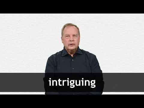 INTRIGUING definition and meaning | Collins English Dictionary