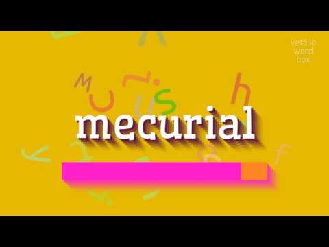 MECURIAL - HOW TO PRONOUNCE IT?