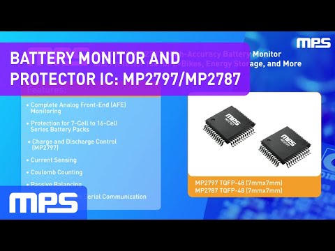 Battery Monitor and Protector IC for Energy Storage: MP2797/MP2787