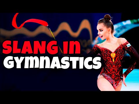 DICTIONARY OF RHYTHMIC GYMNASTICS | What language do gymnasts speak? SLANG in gymnastics