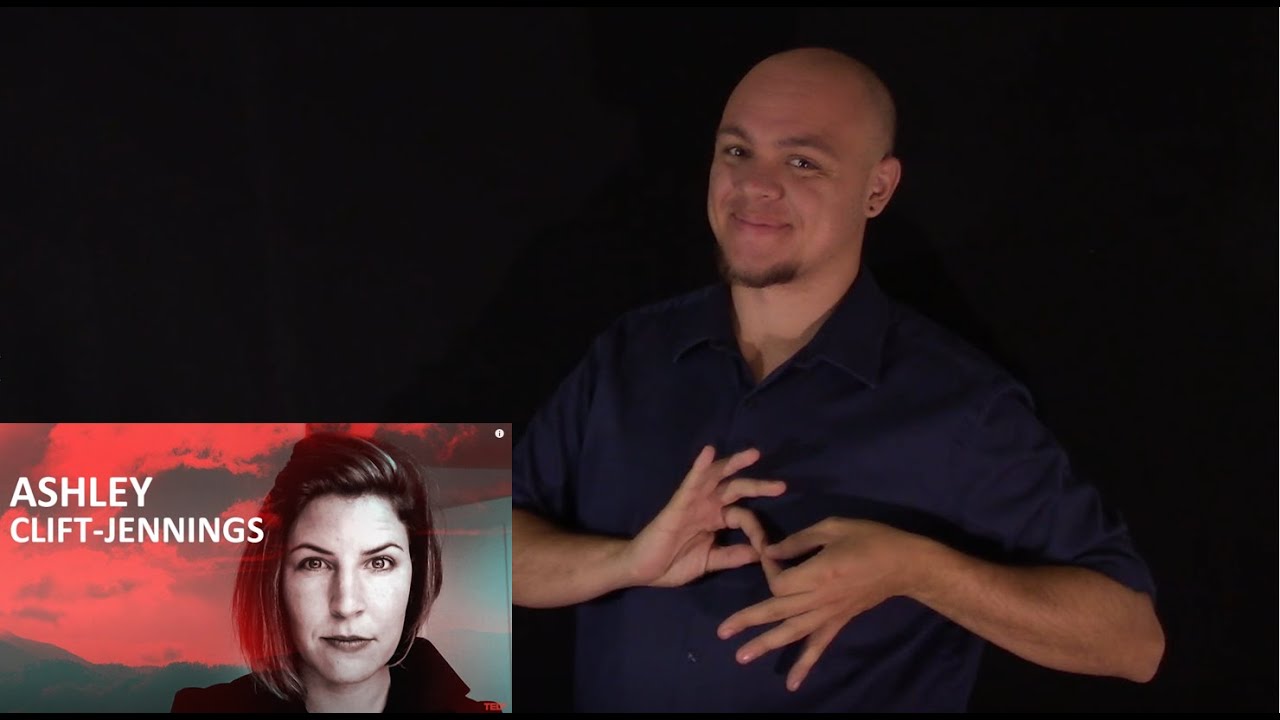 ASL Ted Talks (Episode 45) Have you met your soul mate? Ashley Clift Jennings