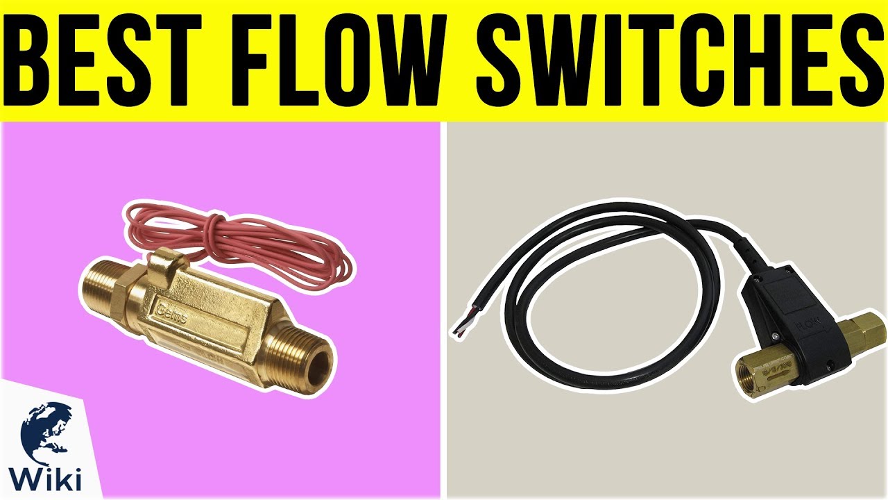 6 Best Flow Switches 2019