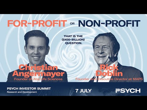 PSYCH Investor Summit: Research & Development - For-Profit or Non-Profit? That is the $100b Question