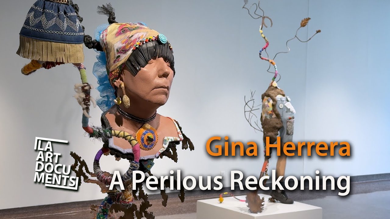 Gina Herrera: A Perilous Reckoning at Los Angeles Valley College Art Gallery
