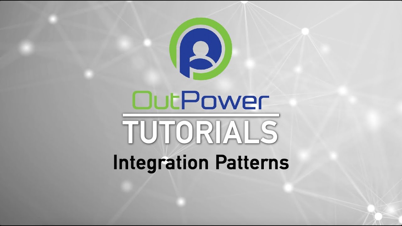 OutPower Tutorial - Integration Patterns (OutSystems)
