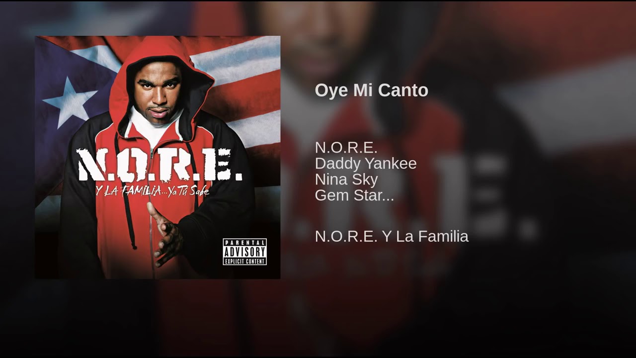 Oye Mi Canto Explicit