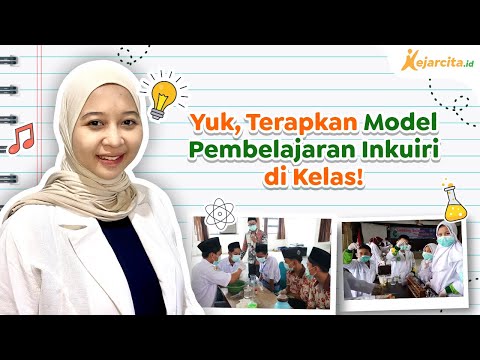Definisi, Langkah-Langkah Penerapan, dan Penilaian Model Pembelajaran Inkuiri