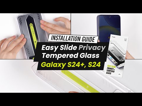 [Installation Guide] Galaxy S24, S24+ | Ringke Easy Slide Privacy Tempered Glass
