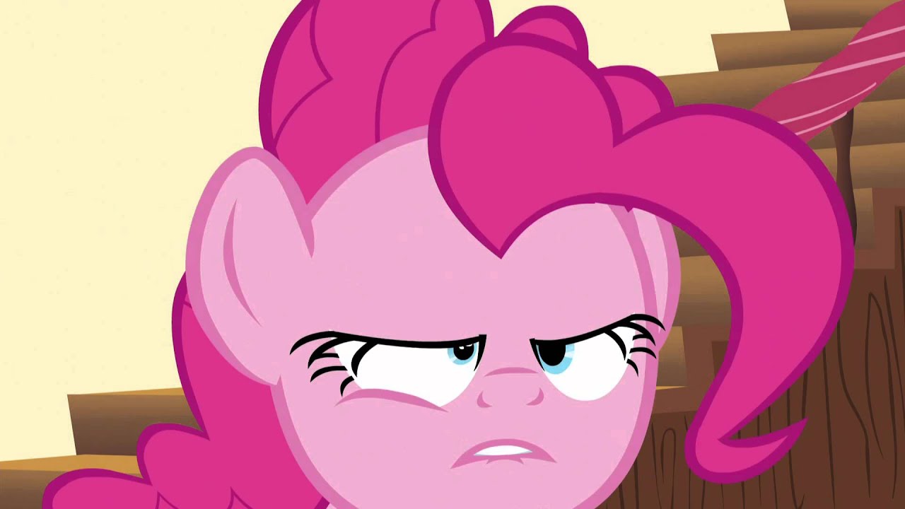 Pinkie Pie - Even Fluttershy made them mad