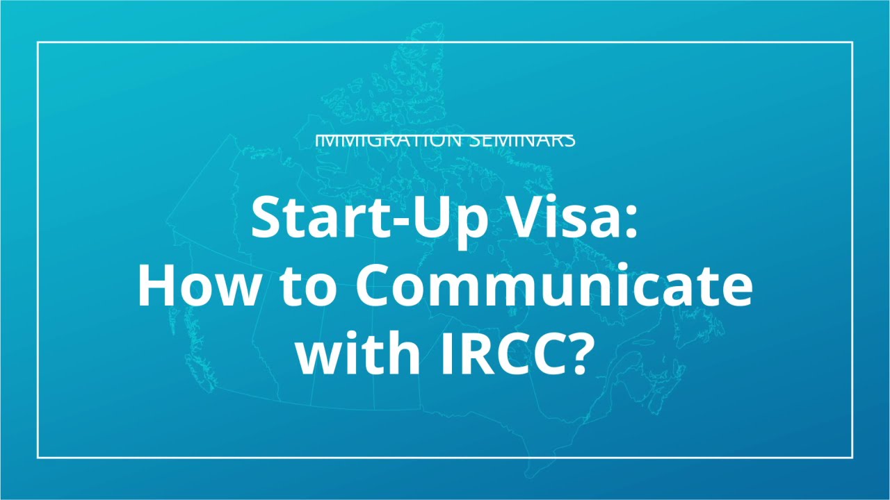 Startup Visa: Communication with IRCC
