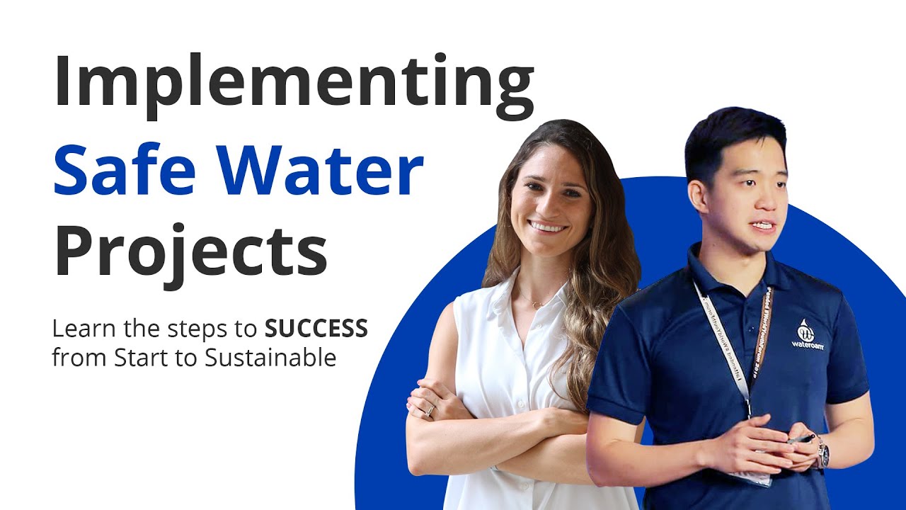 How to implement a successful safe water project | Wateroam Webinar