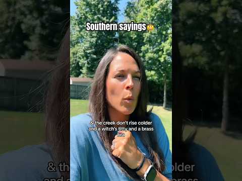 More southern sayings🤣 #thesouth #southernmom #funnyvideos