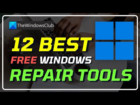 12 Best Free Windows 11 Repair Tools